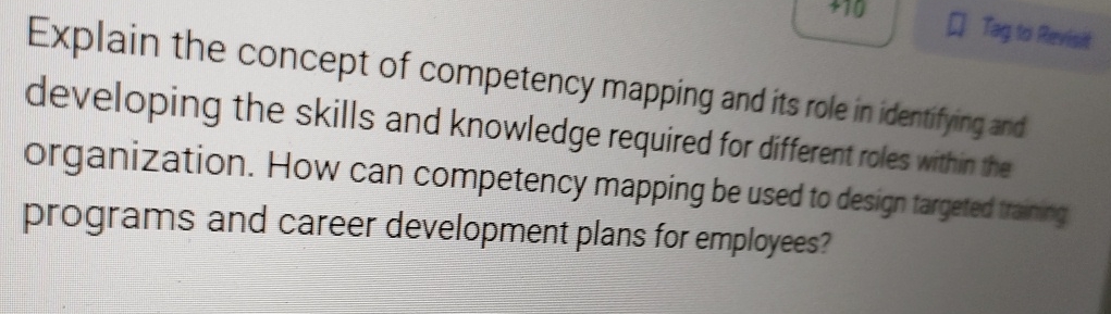 Solved Explain the concept of competency mapping and its | Chegg.com