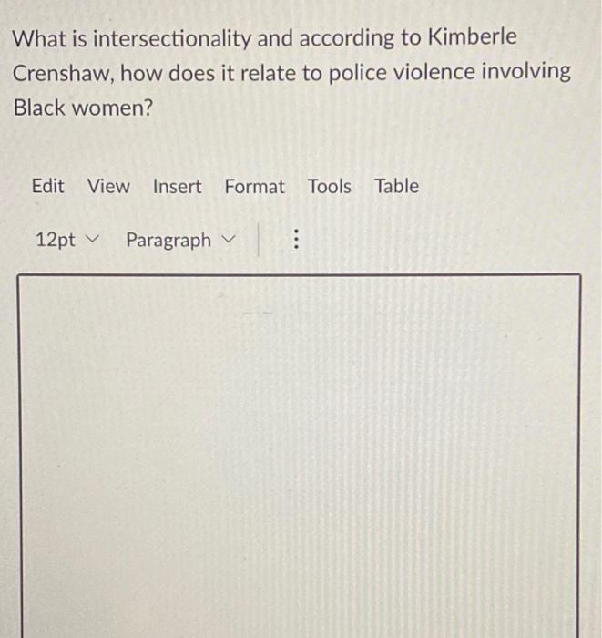 Solved What is intersectionality and according to Kimberle | Chegg.com