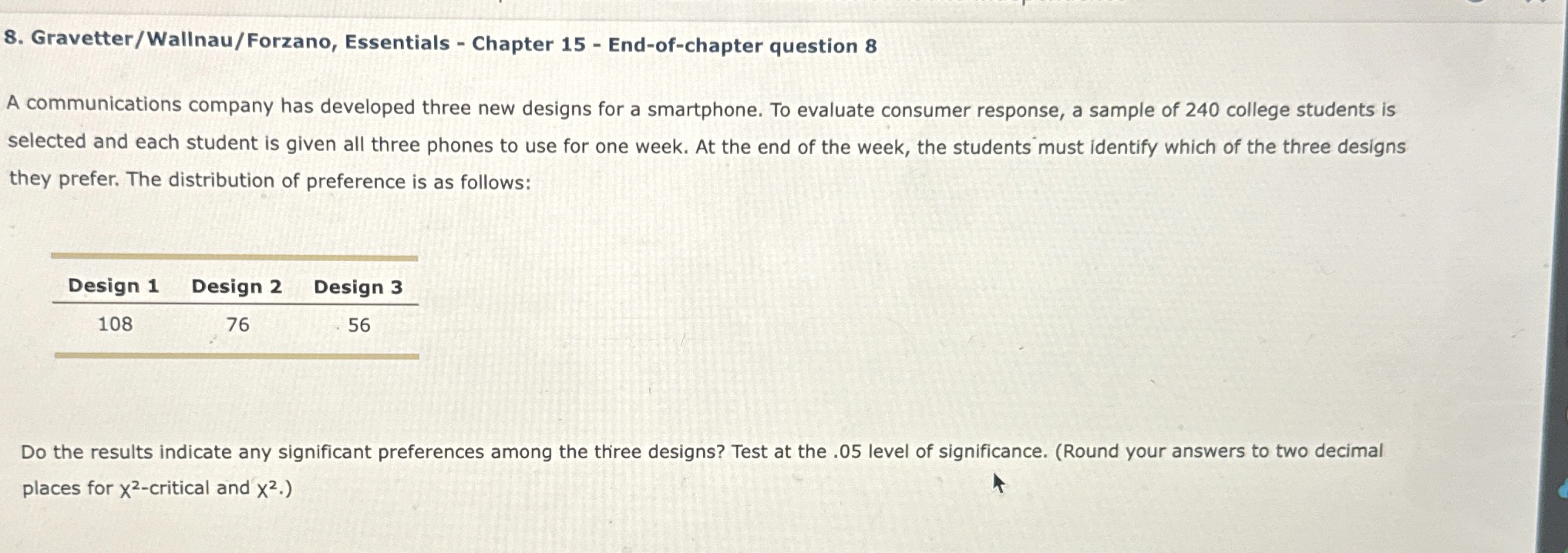 Solved Gravetter/Wallnau/Forzano, ﻿Essentials - ﻿Chapter | Chegg.com