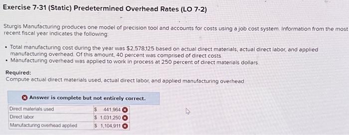 Solved Exercise 7-31 (Static) Predetermined Overhead Rates | Chegg.com Solved Exercise 7-31 (Static) Predetermined Overhead Rates | Chegg.com