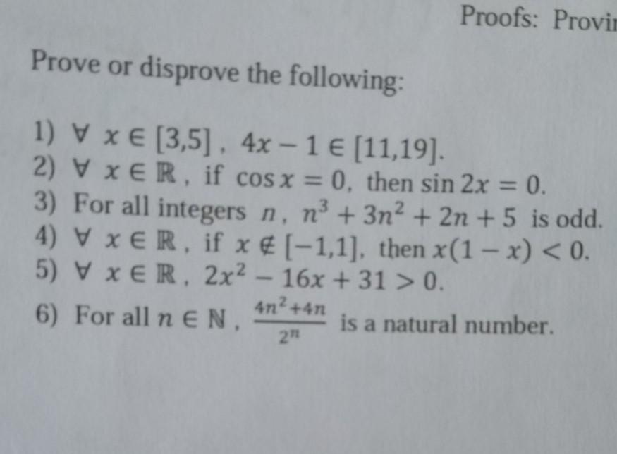 Solved Proofs: Provin Prove or disprove the following: 1) V | Chegg.com