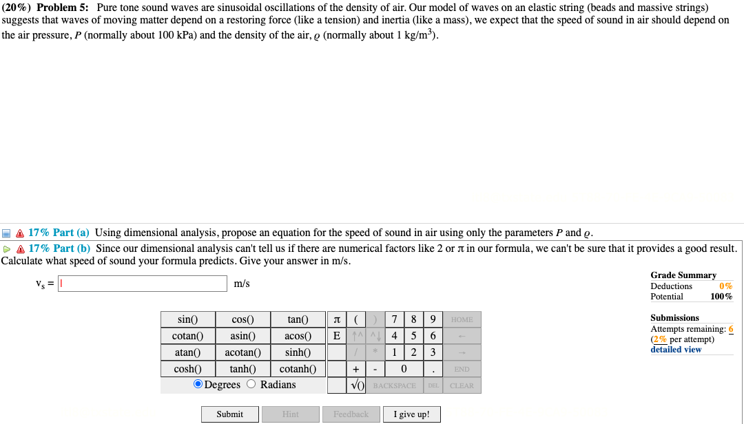Solved Problem 5: Pure tone sound waves are sinusoidal | Chegg.com