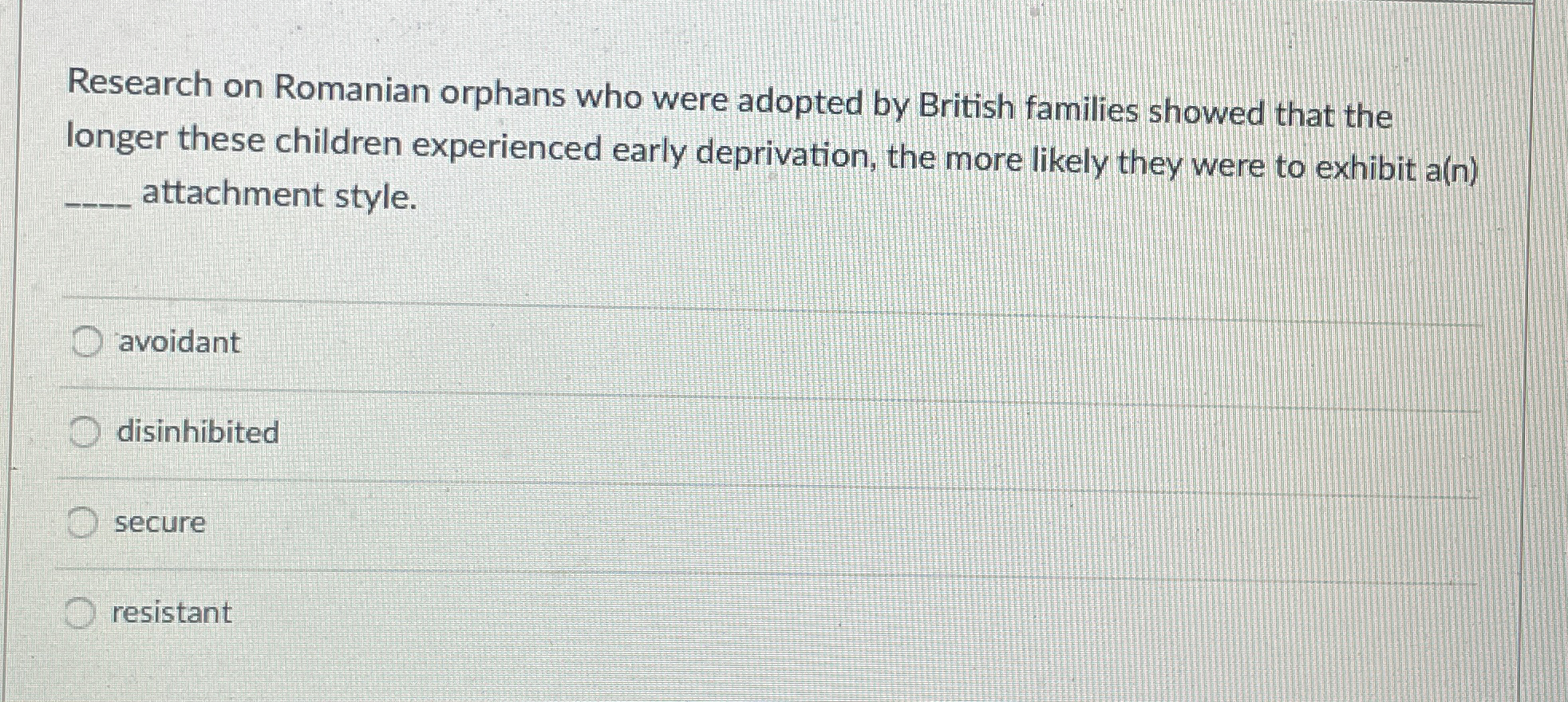 Solved Research on Romanian orphans who were adopted by | Chegg.com