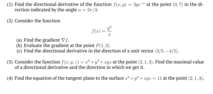 Solved (1) ﻿Find the directional derivative of the function | Chegg.com