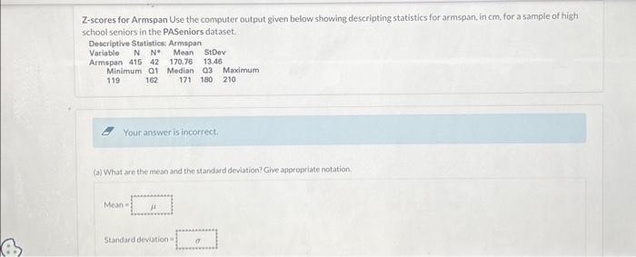 Solved Z-scores for Armspan Use the computer output given | Chegg.com