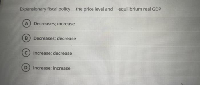 Solved Expansionary fiscal policy__the price level and_ | Chegg.com