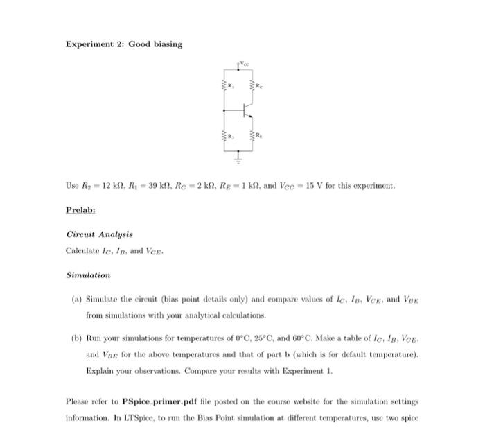 Solved Experiment 2: Good biasing Use | Chegg.com
