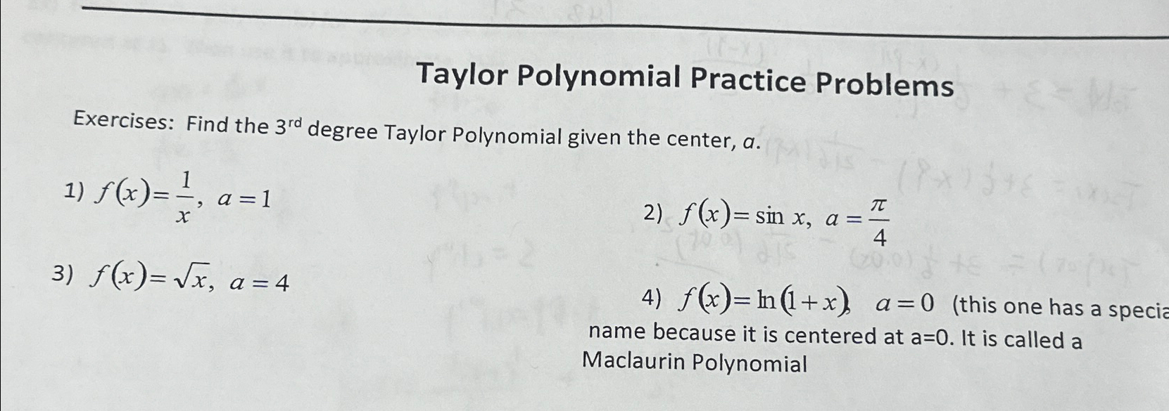 Solved Taylor Polynomial Practice ProblemsExercises: Find | Chegg.com