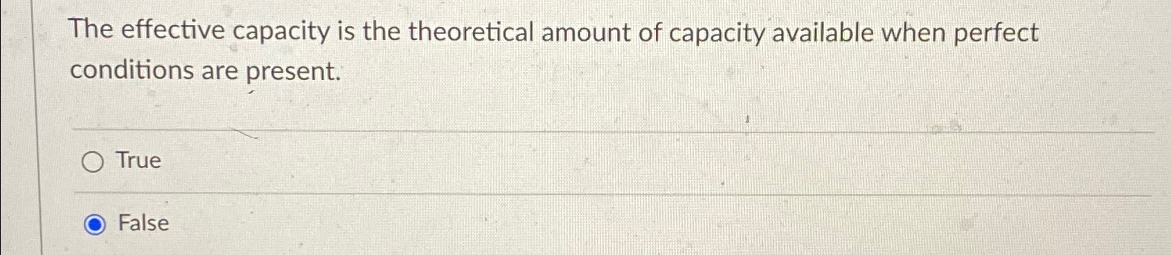 Solved The effective capacity is the theoretical amount of | Chegg.com