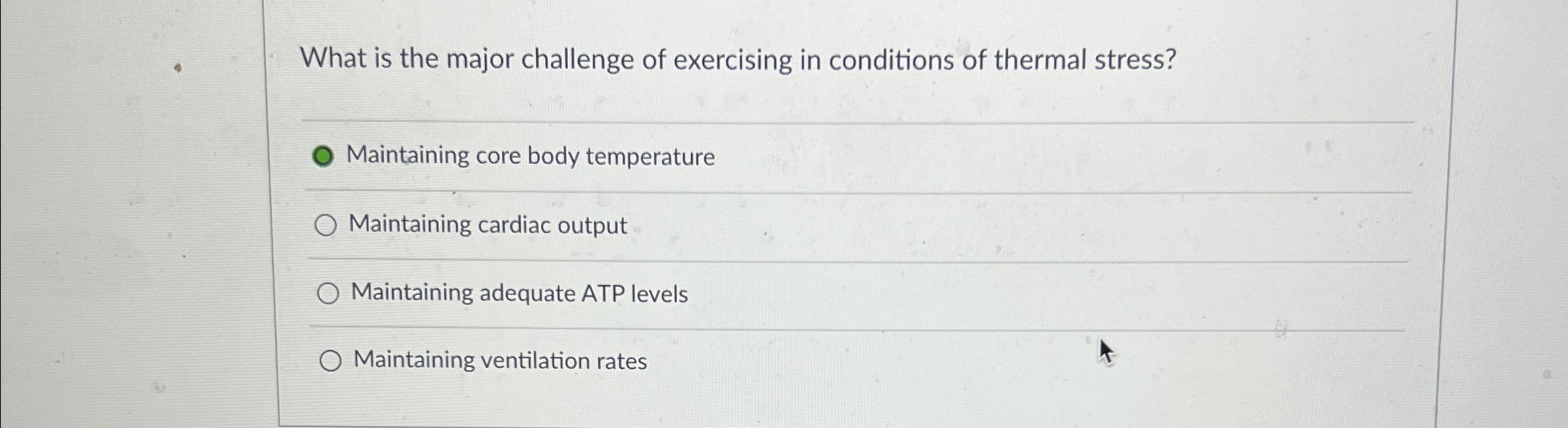Solved What is the major challenge of exercising in | Chegg.com