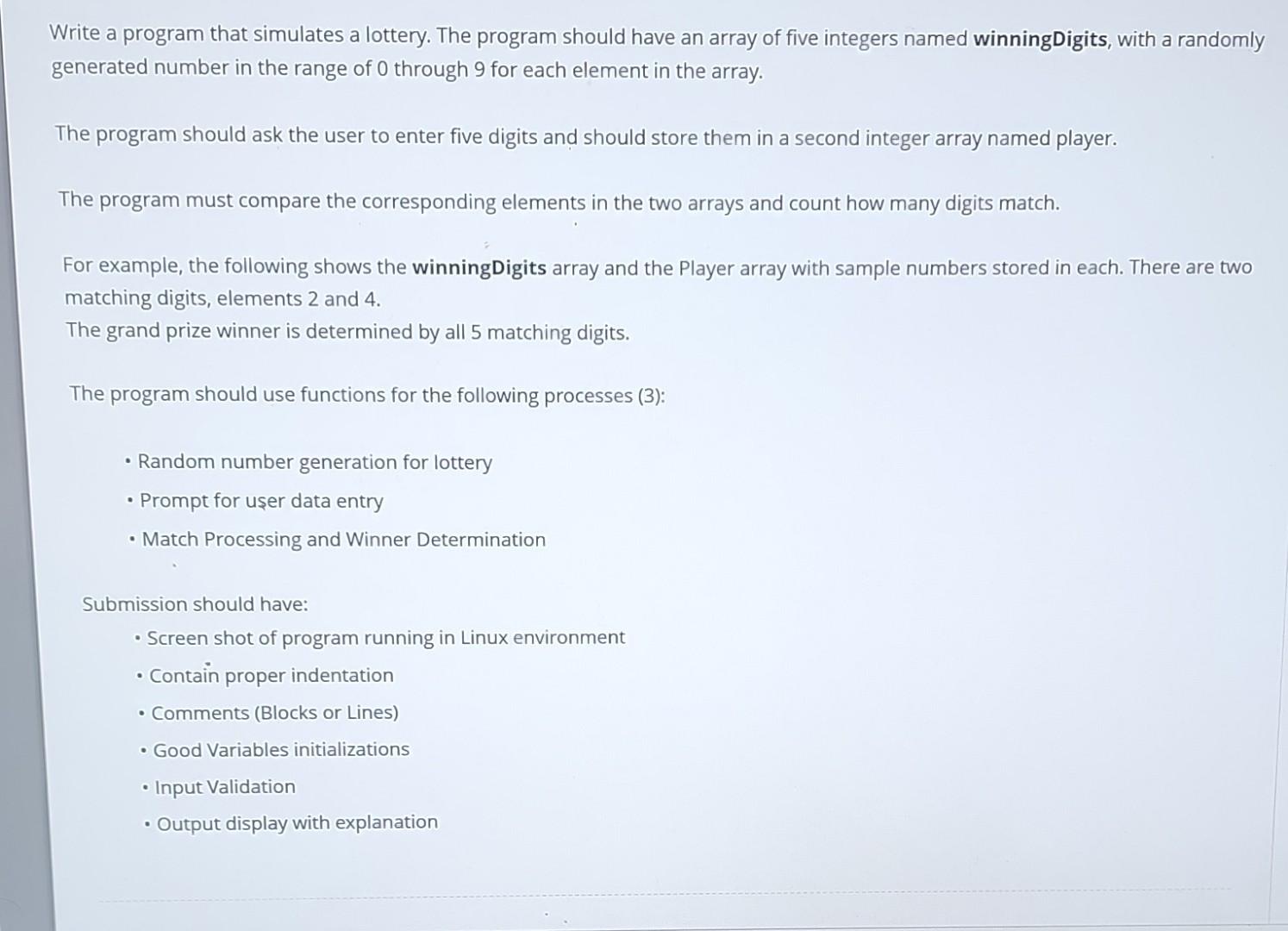 Solved Write A Program That Simulates A Lottery The Program