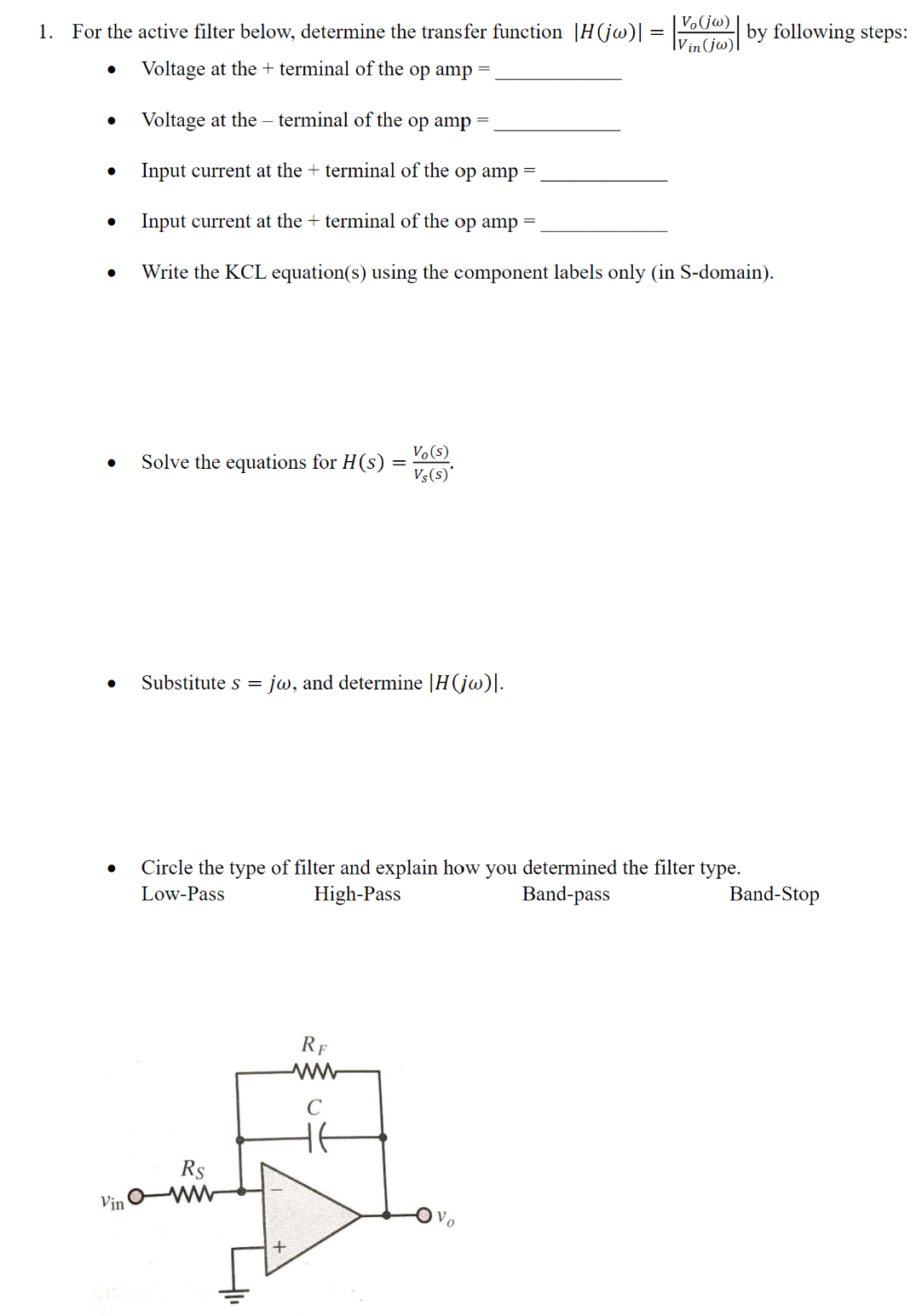 Solved For the active filter below, determine the transfer | Chegg.com