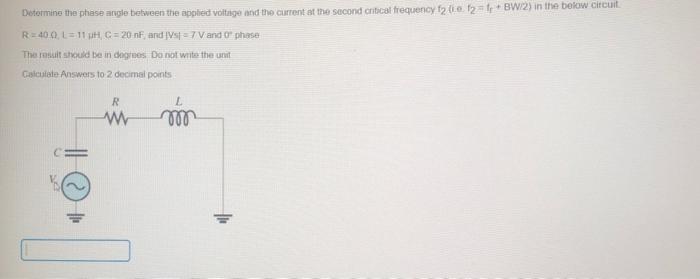 Solved Detemine the phase angle between the apphed voltage | Chegg.com