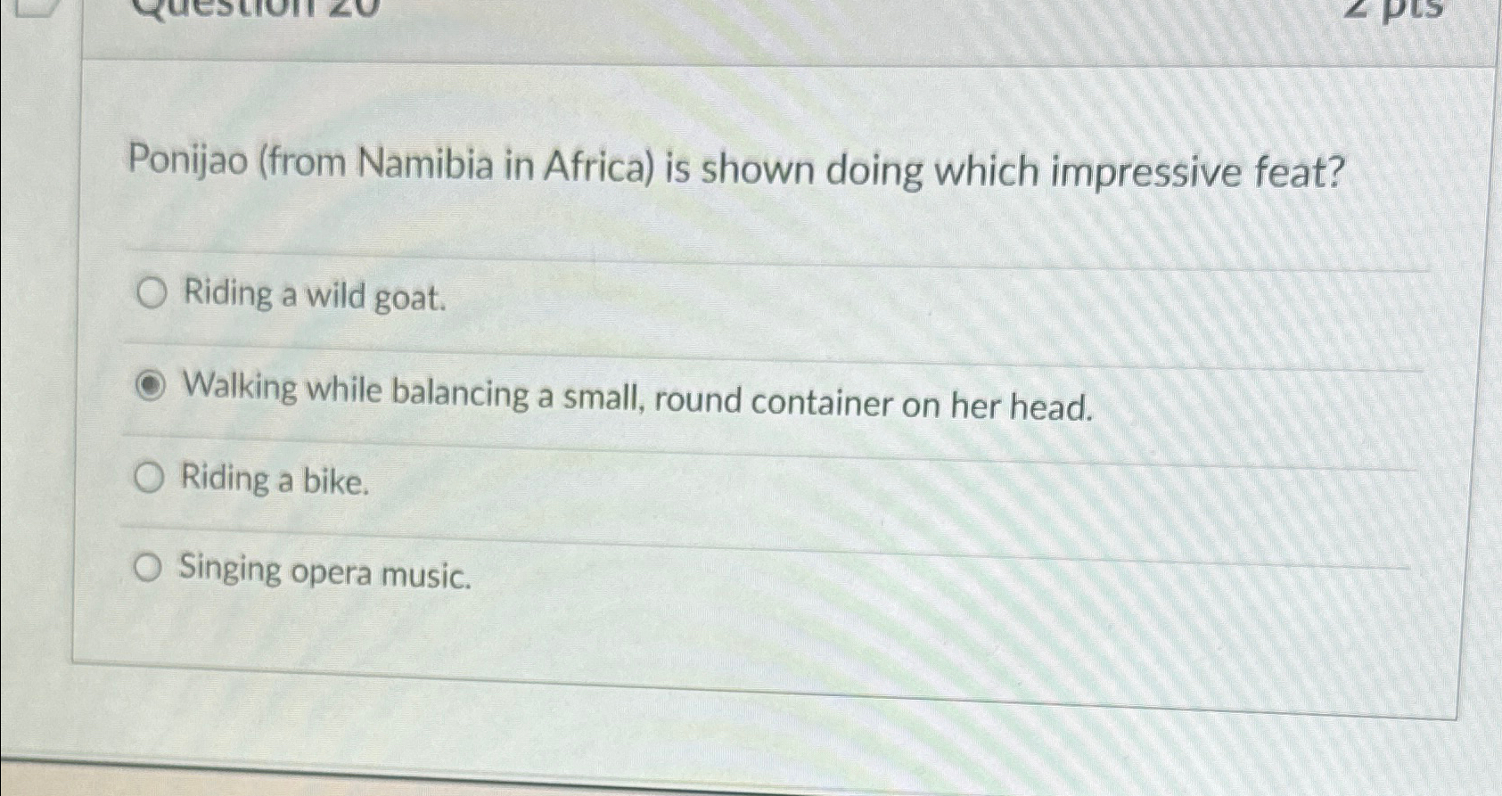 Solved Ponijao (from Namibia in Africa) ﻿is shown doing | Chegg.com