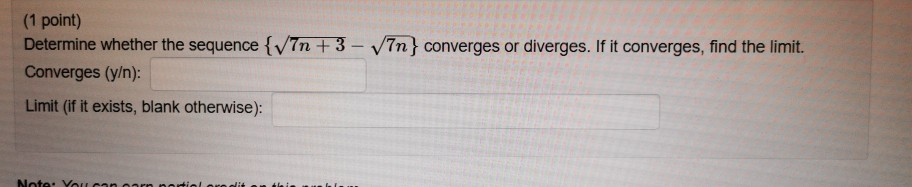 Solved (1 point) Determine whether the sequence {Vin +3 - | Chegg.com