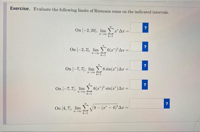 Solved Exercise. Evaluate the following limits of Riemann | Chegg.com