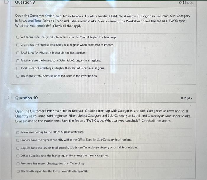 Solved Open the Customer Order Excel file in Tableau. Create | Chegg.com