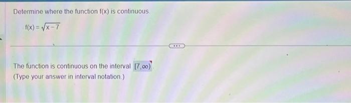 Solved Determine where the function f(x) is continuous | Chegg.com
