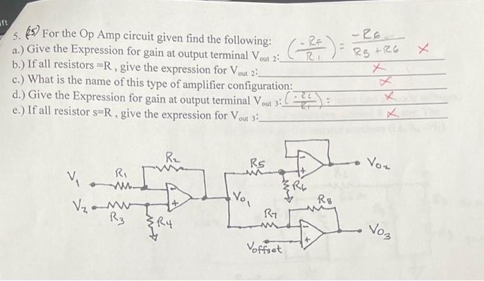 Solved 5. (25) For the Op Amp circuit given find the | Chegg.com