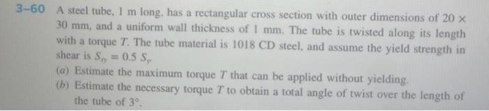 Solved - Problem 3-60. Modified: change wall thickness to | Chegg.com