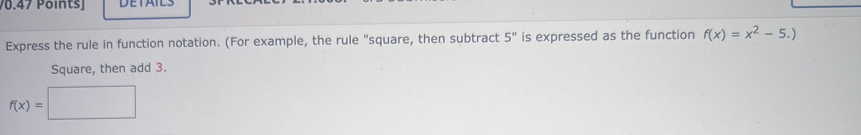 Express the rule in function notation. (For example, | Chegg.com