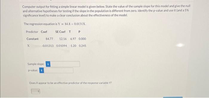 Solved Computer Output For Fitting A Simple Linear Model Is 