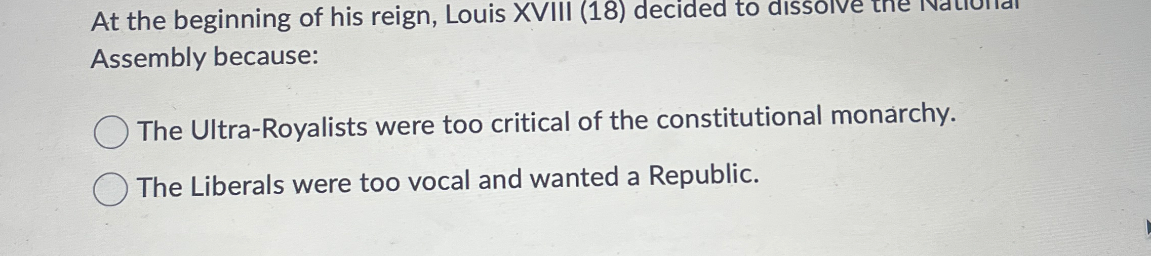 Solved At the beginning of his reign, Louis XVIII (18) | Chegg.com