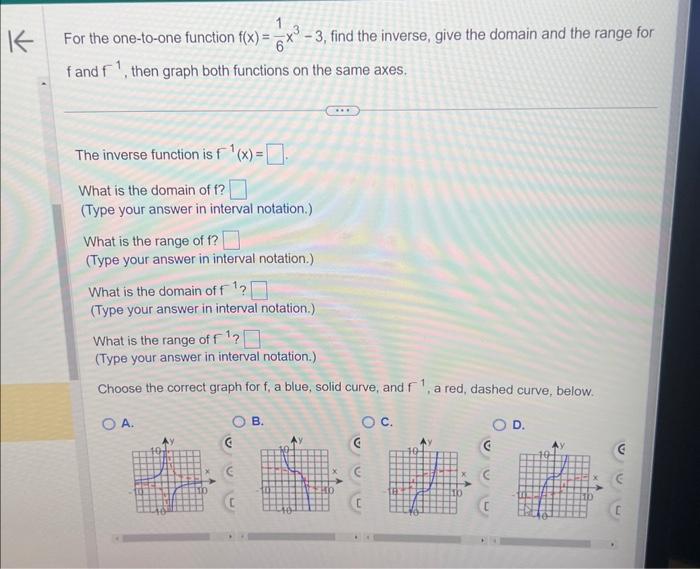 Solved For the one-to-one function f(x)=61x3−3, find the | Chegg.com