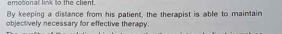 Solved By keeping a distance from his patient, the therapist | Chegg.com