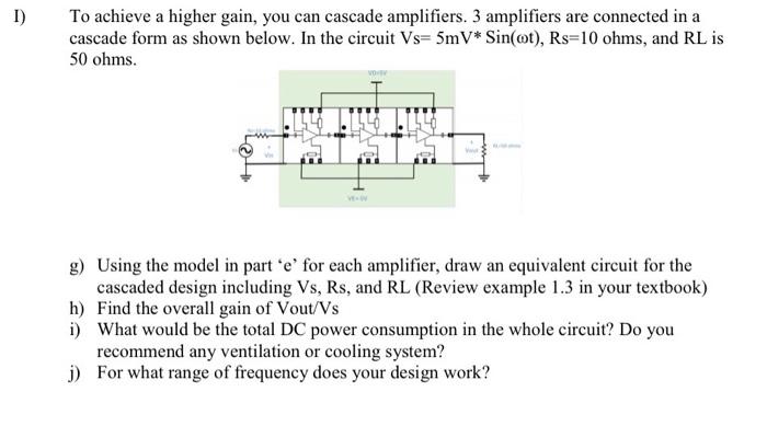 Solved I) To achieve a higher gain, you can cascade | Chegg.com
