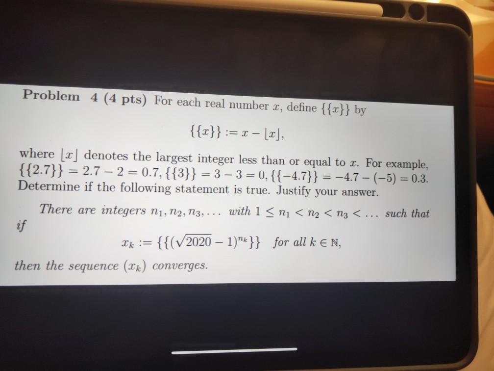 Solved Problem 4 4 Pts For Each Real Number 7 Define 