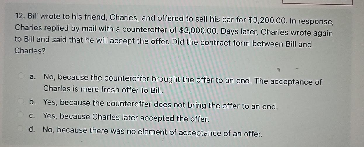 Solved Bill wrote to his friend, Charles, and offered to | Chegg.com