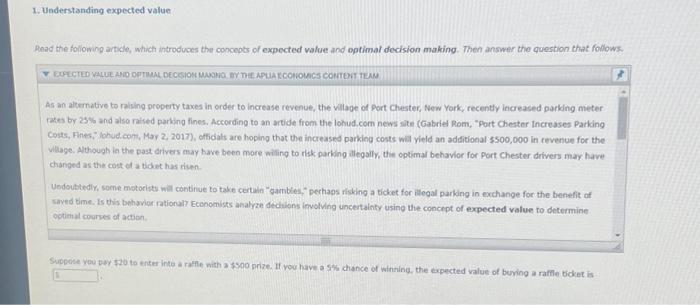 Solved 1. Understanding expected value Read the following | Chegg.com