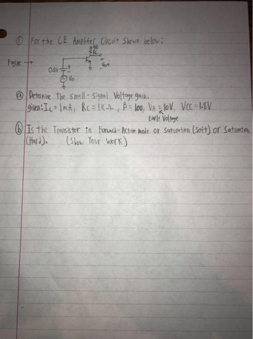 Solved 0 For the CE Ampliter circuit Shown below: Figure to | Chegg.com