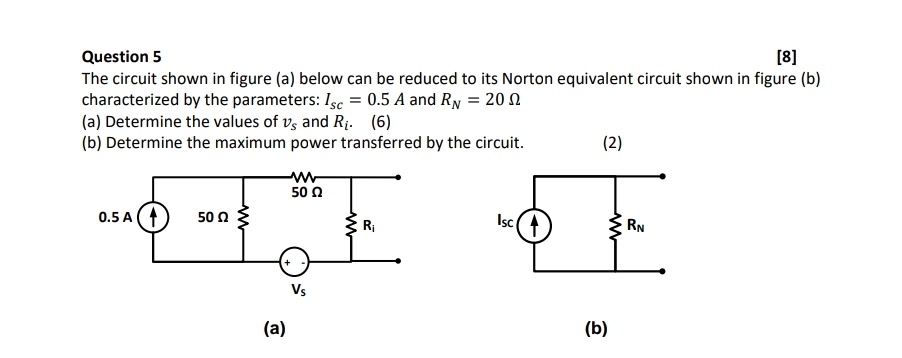 Solved Question 5[8]The circuit shown in figure (a) ﻿below | Chegg.com