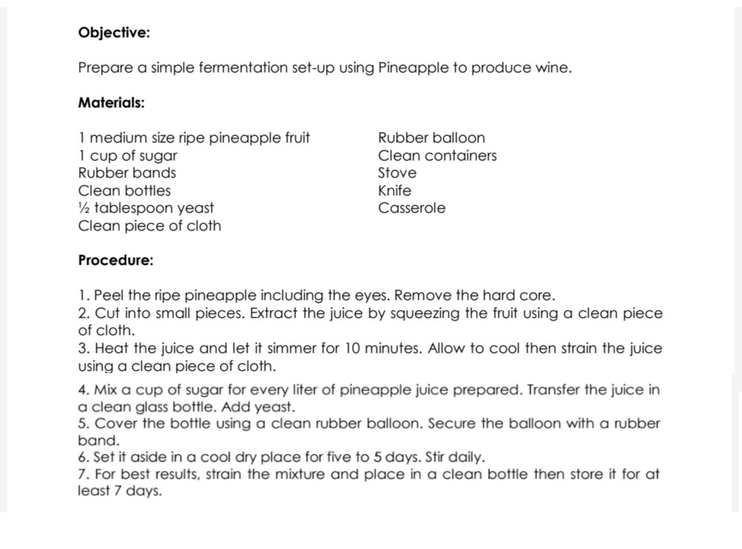 Solved Objective: Prepare a simple fermentation set-up using | Chegg.com