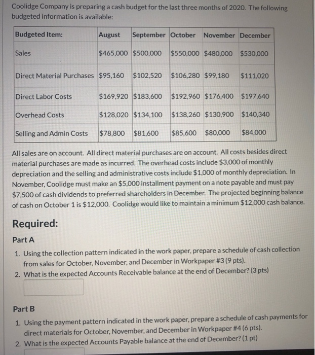 Solved Part A Workpaper #3 1. SCHEDULE OF CASH COLLECTIONS | Chegg.com