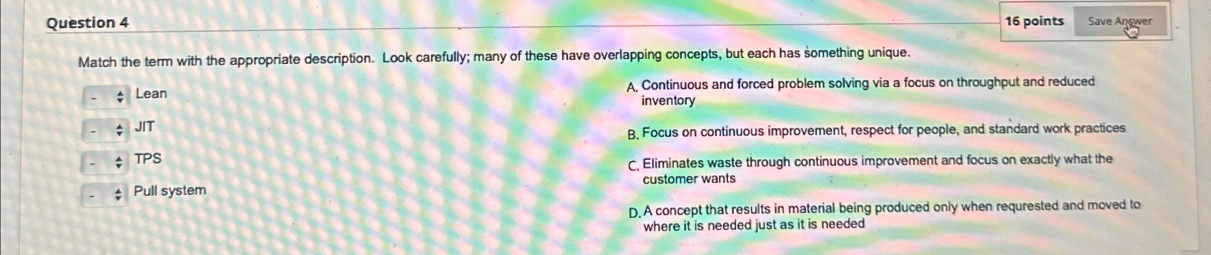 Solved Question 416 ﻿pointsSave AnswerMatch the term with | Chegg.com