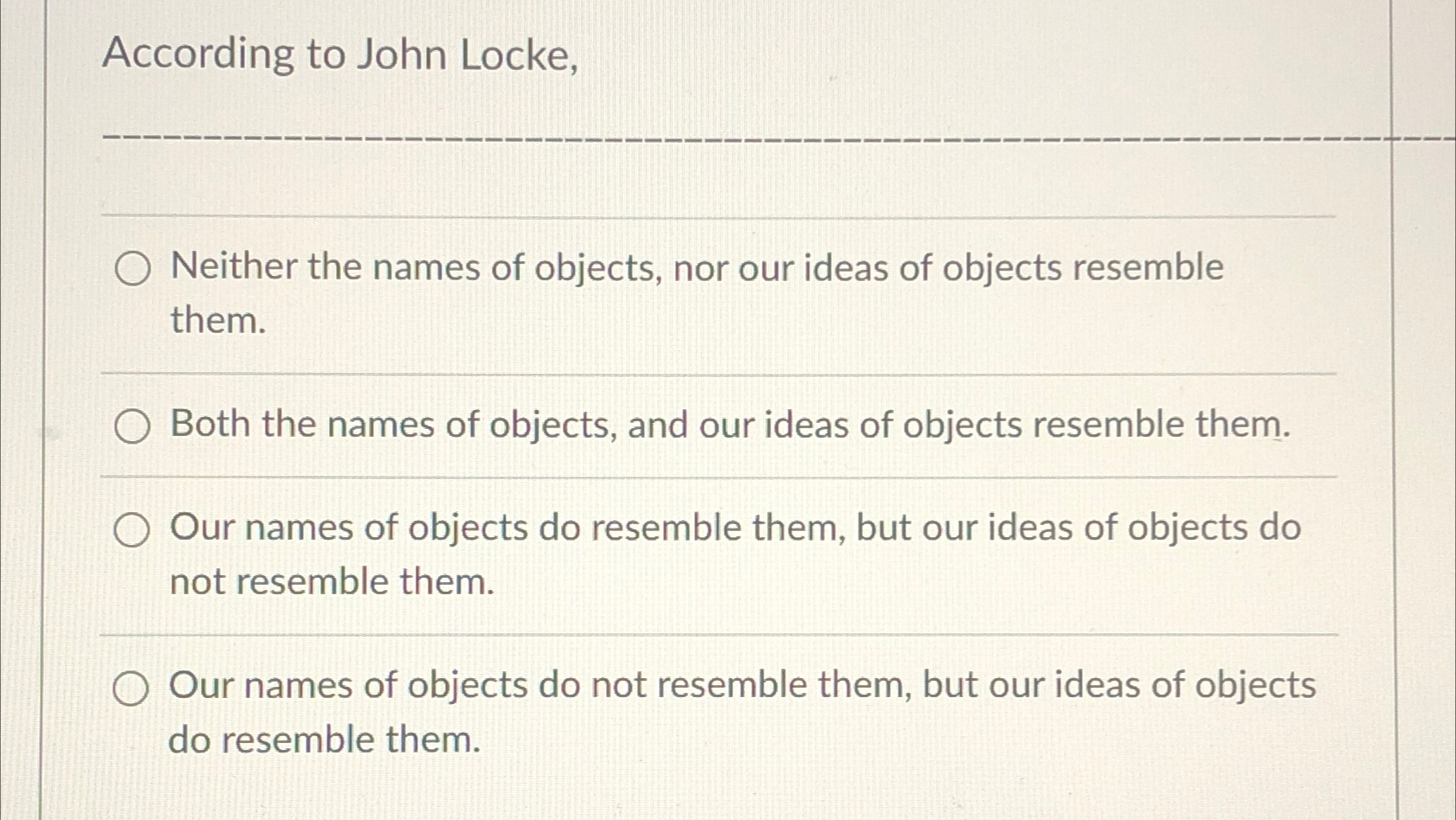 Solved According to John Locke,Neither the names of objects, | Chegg.com