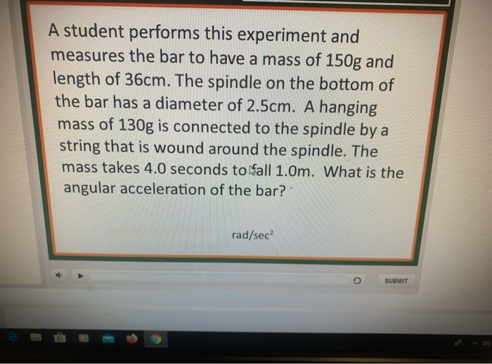 Solved A student performs this experiment and measures the | Chegg.com