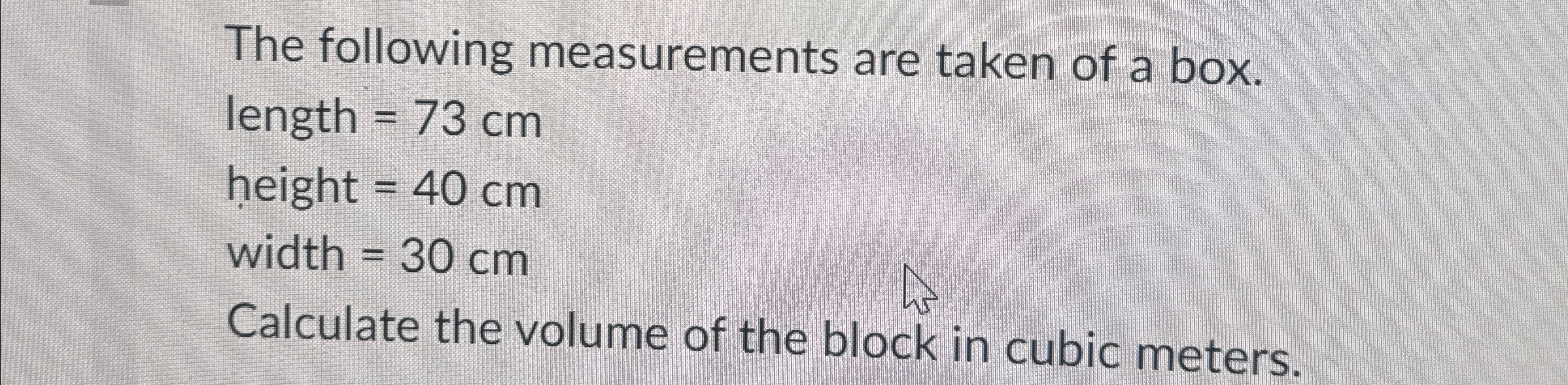 Solved The following measurements are taken of a box. | Chegg.com