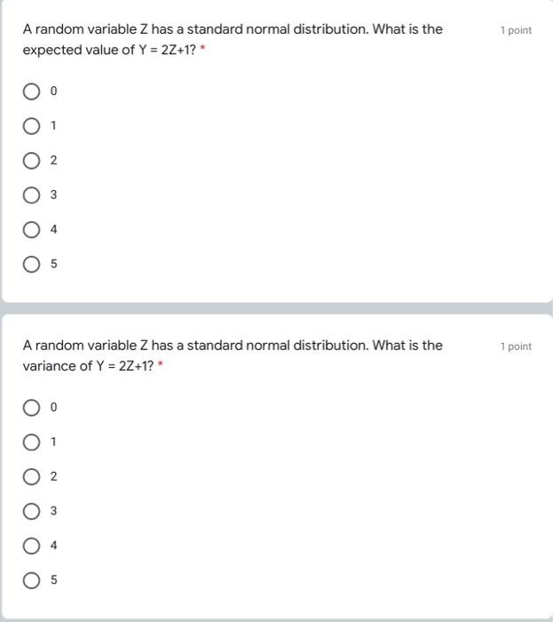 Solved 1 point A random variable Z has a standard normal | Chegg.com