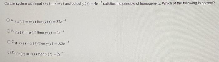 Solved Certain system with input x(t)=8u(t) and output | Chegg.com