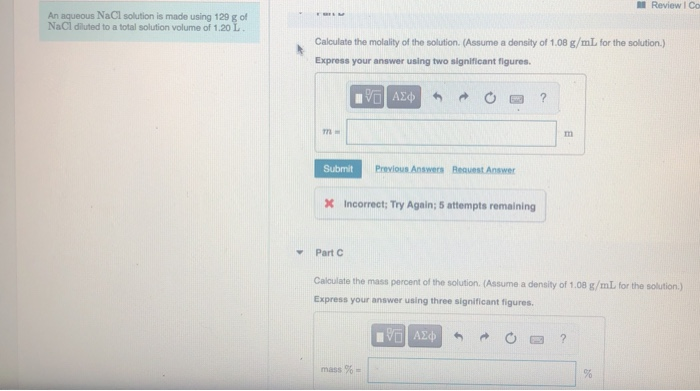 Solved Review I Co An aqueous NaCl solution is made using | Chegg.com