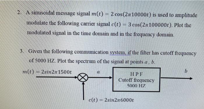 Solved AANS on theory HWH8 1. A low frequency signal m(t) | Chegg.com