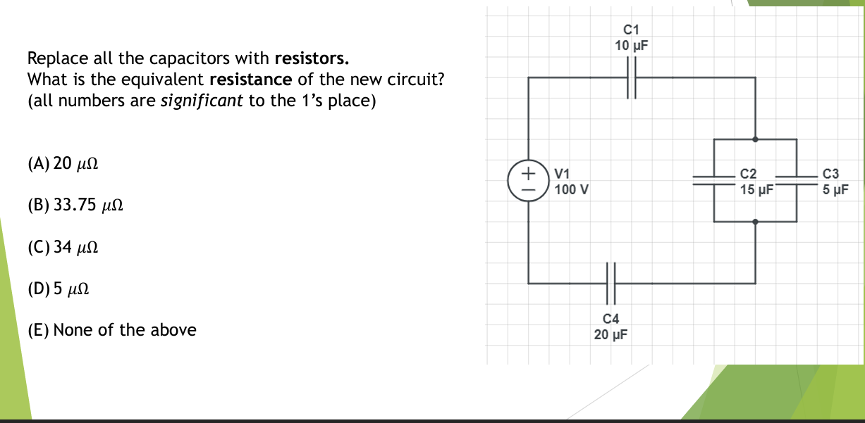 Solved Replace all the capacitors with resistors. What is | Chegg.com
