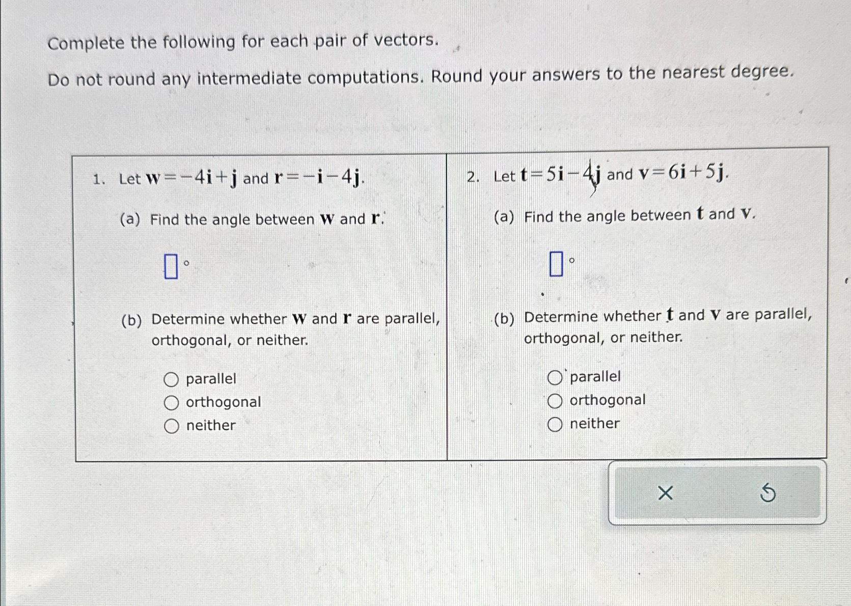 Solved Complete the following for each pair of vectors.Do | Chegg.com