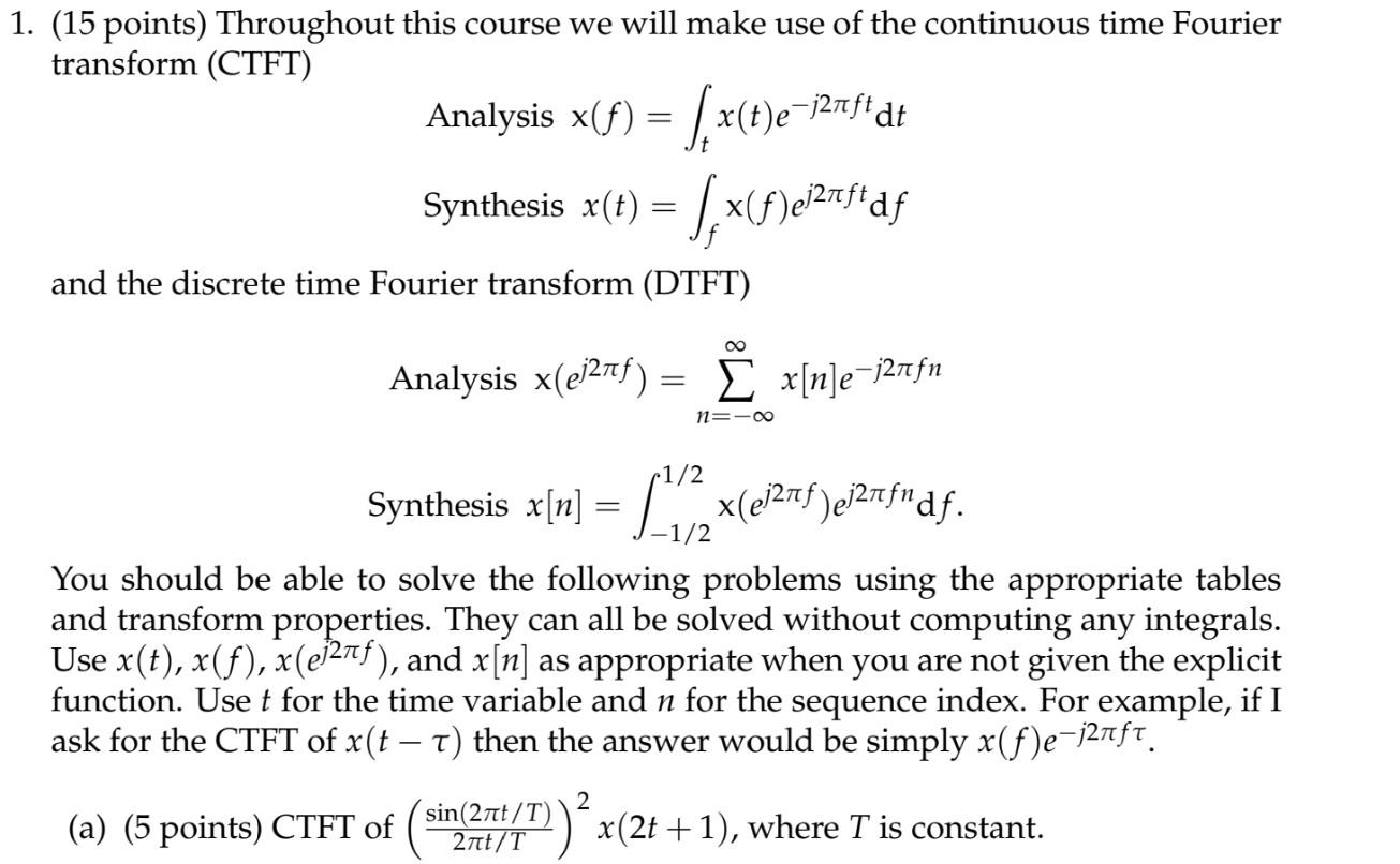 Solved (15 points) Throughout this course we will make use | Chegg.com