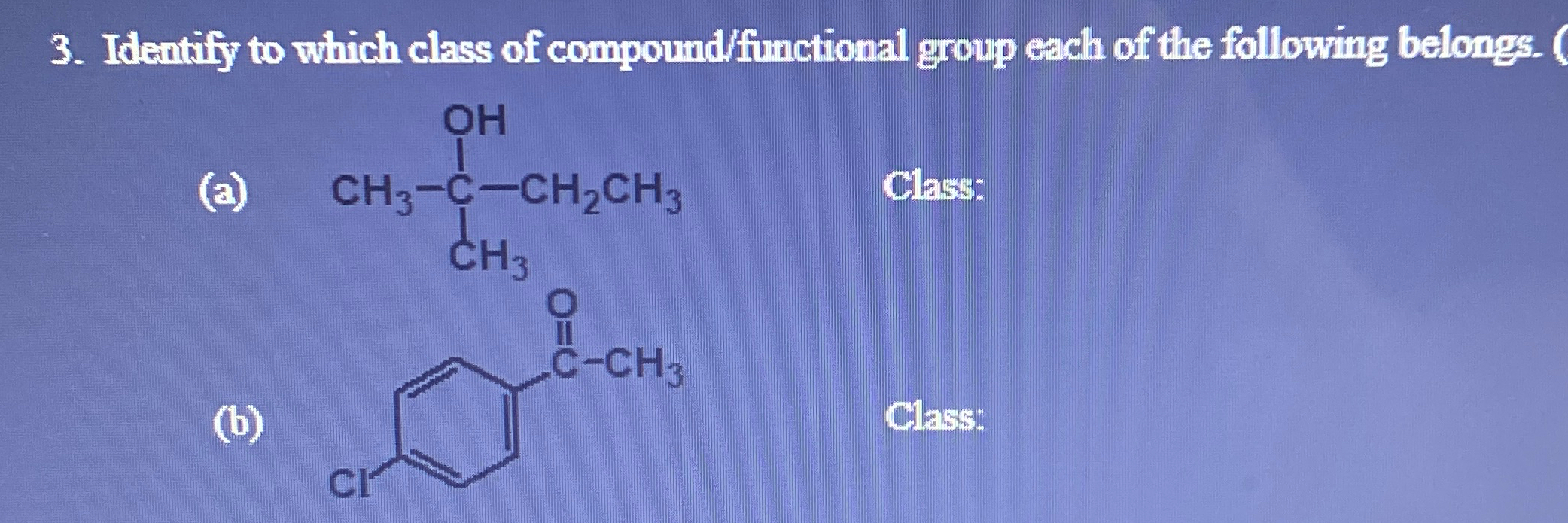Idsentify to which class of compound/functional group | Chegg.com