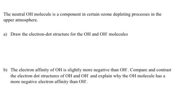 Solved The neutral OH molecule is a component in certain | Chegg.com
